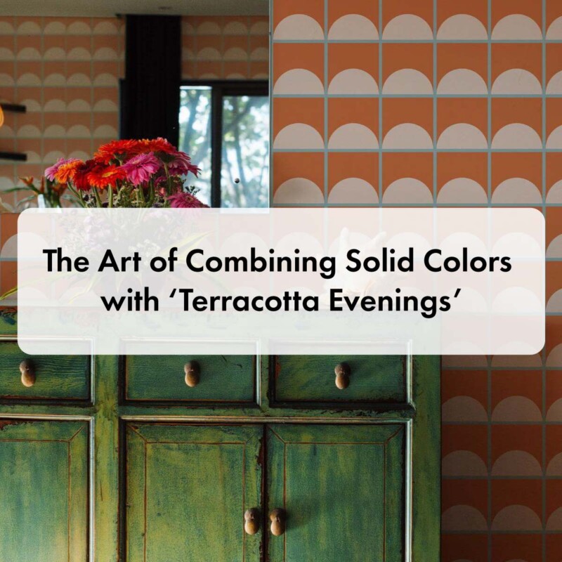 Mixing Solid Colors & Terracotta: A Bold Home Look | Fancy Walls