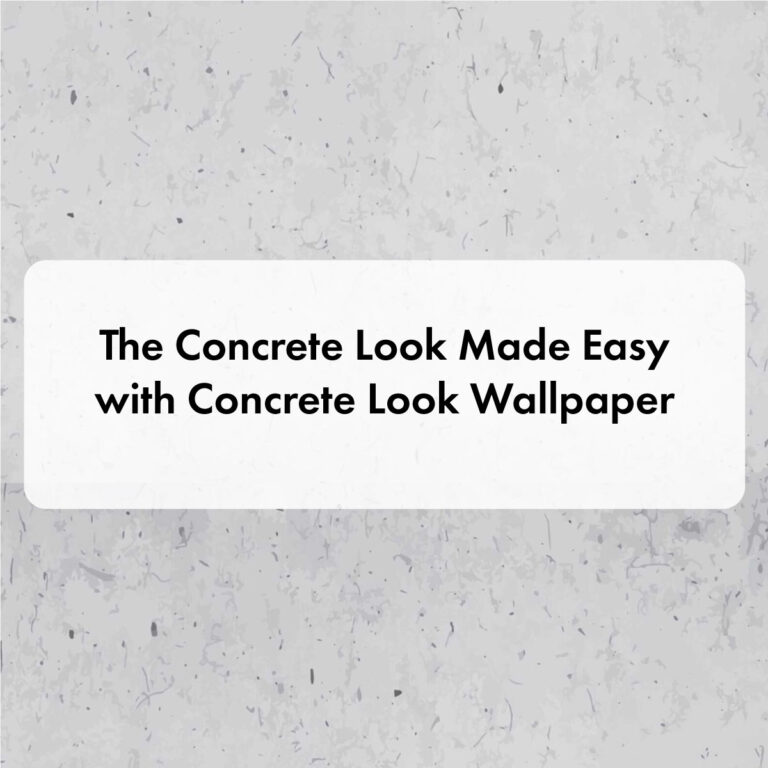 The Concrete Look Made Easy with Concrete Look Wallpaper | Fancy Walls